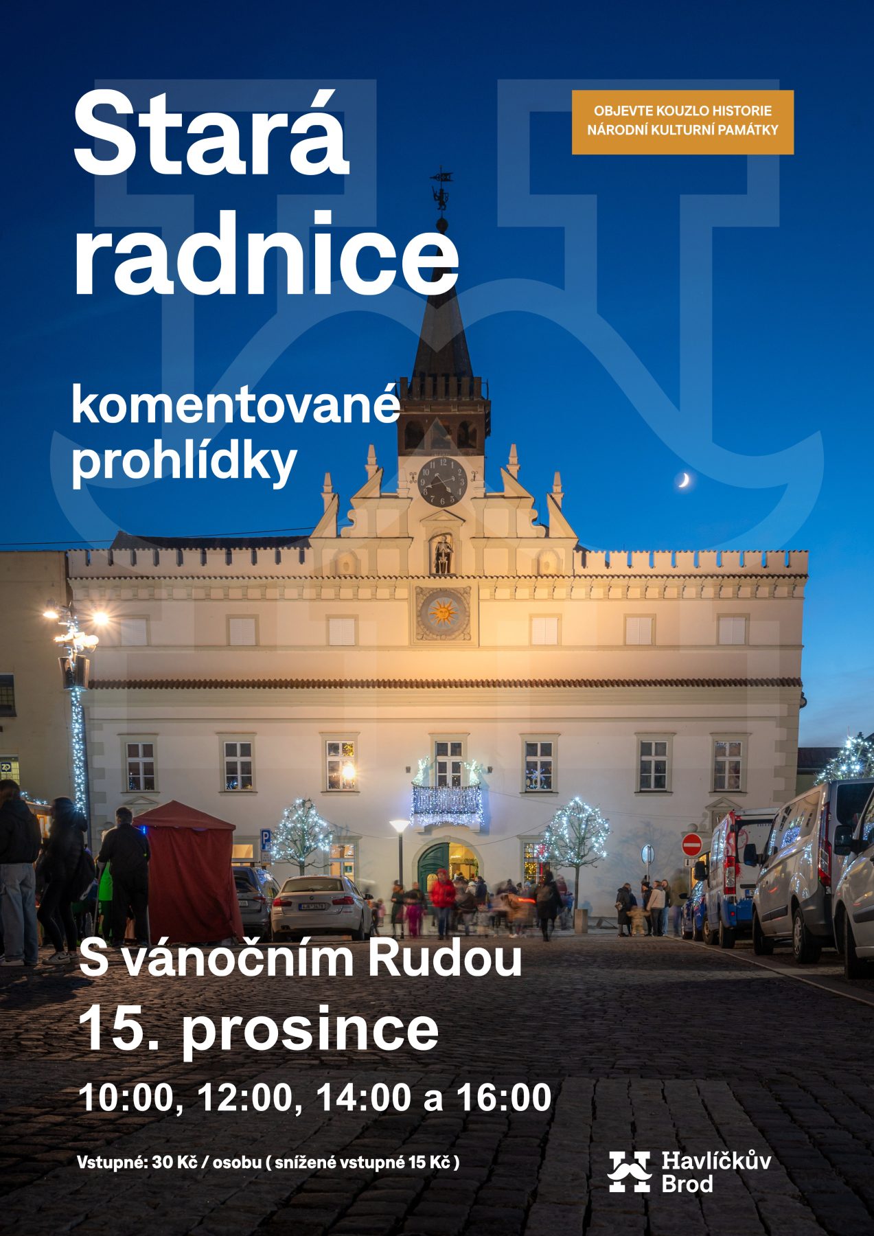 Komentované prohlídky Staré radnice s vánočním Rudou: TIC Havlíčkův Brod